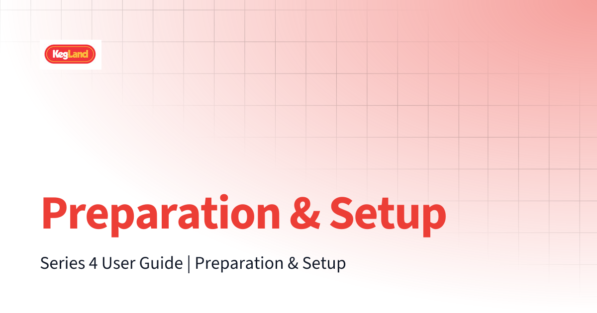 Preparation & Setup | Product Documentation