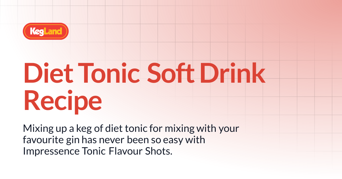 Diet Tonic Soft Drink Recipe | Recipes