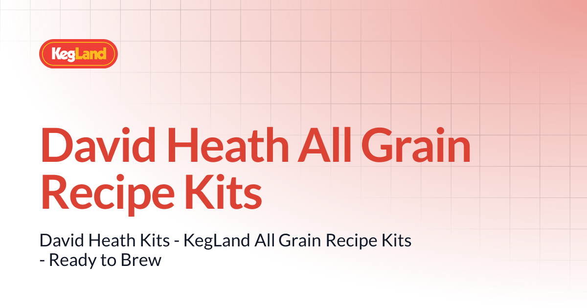 David Heath All Grain Recipe Kits | Recipes