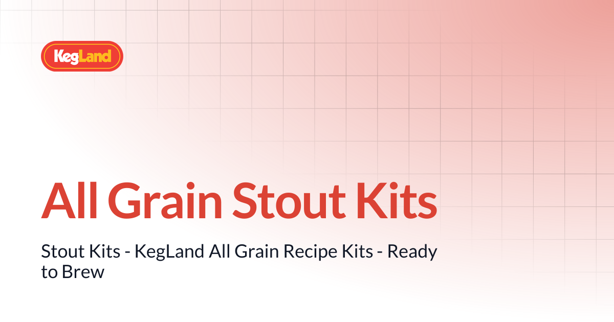 All Grain Stout Kits | Recipes